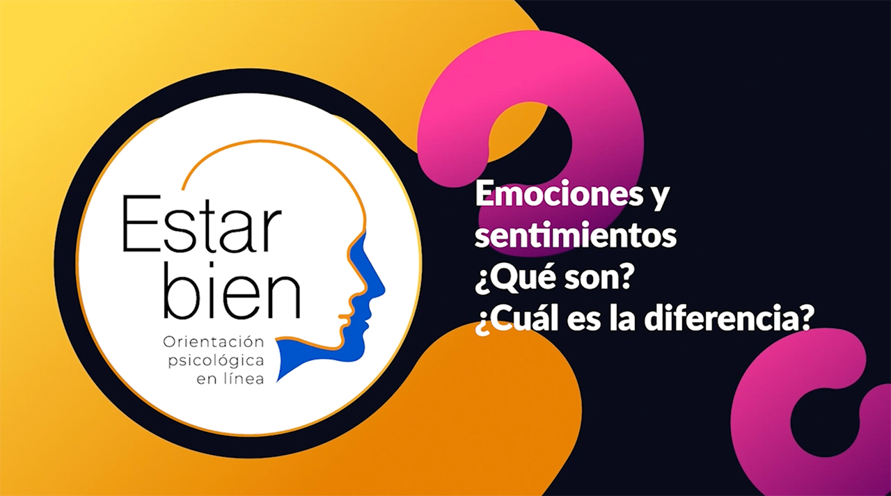 Emociones y sentimientos - Estar bien